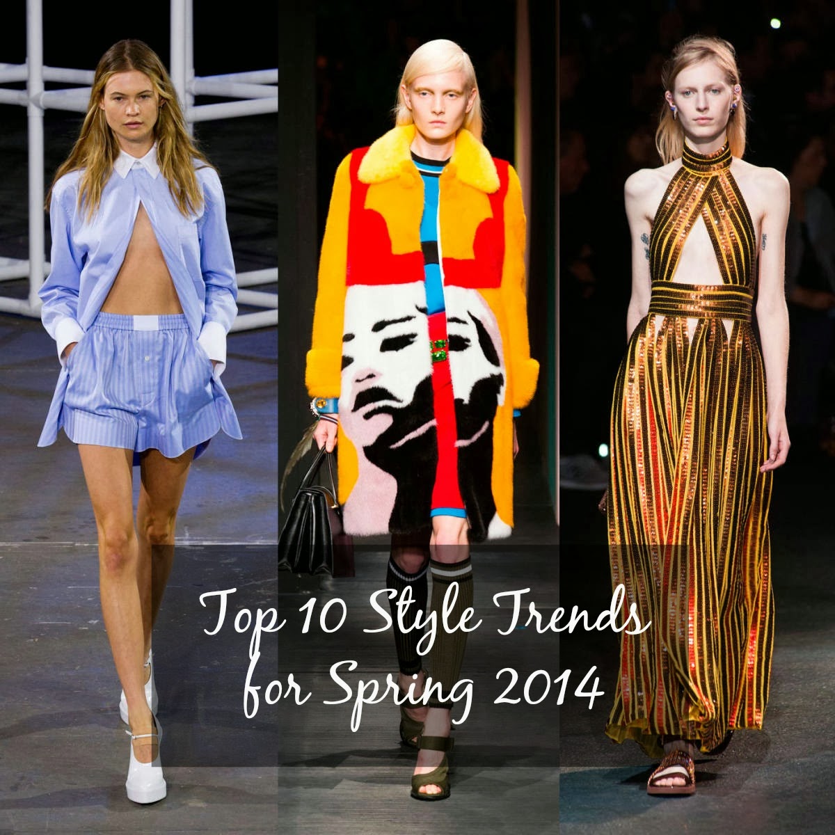 Fashion from the Hart : Top 10 Style Trends for Spring 2014