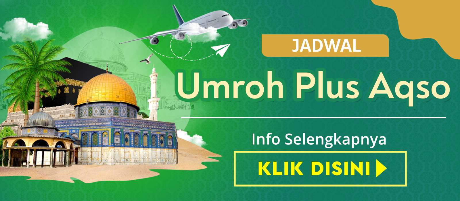 Paket Umroh plus Aqso Petra Sahabi 14 hari bulan Maret 2024 - Paket Biaya Umroh Murah 2023-2024 ...