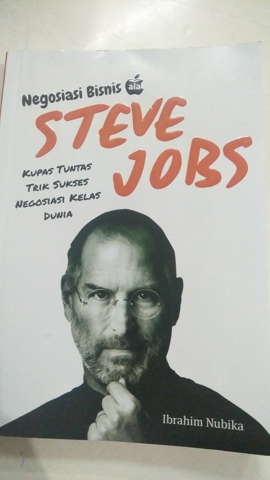 Resensi Buku Negosiasi Bisnis ala Steve Jobs