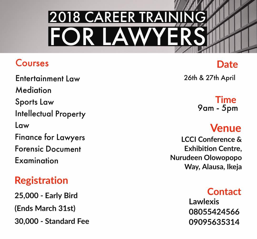 WIN A SCHOLARSHIP TO THE 2018 CAREER TRAINING FOR LAWYERS The Nigerian Blawg win-a-scholarship-to-the-2018-career-training-for-lawyers-the-nigerian-blawg