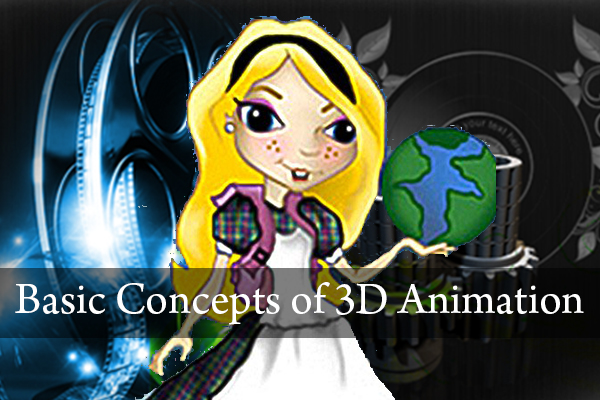 4 Basic Concepts of 3D Animation