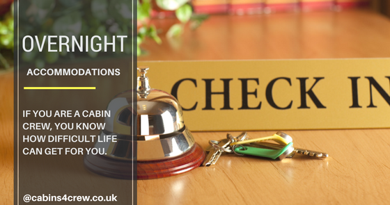 3 Things To Remember When Picking An Overnight Accommodation For Cabin Crew