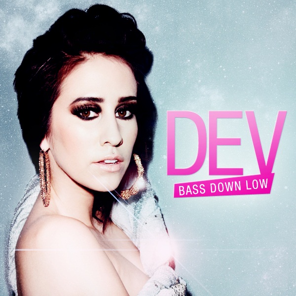 Dev - Bass Down Low Lyrics | Lyrics Like