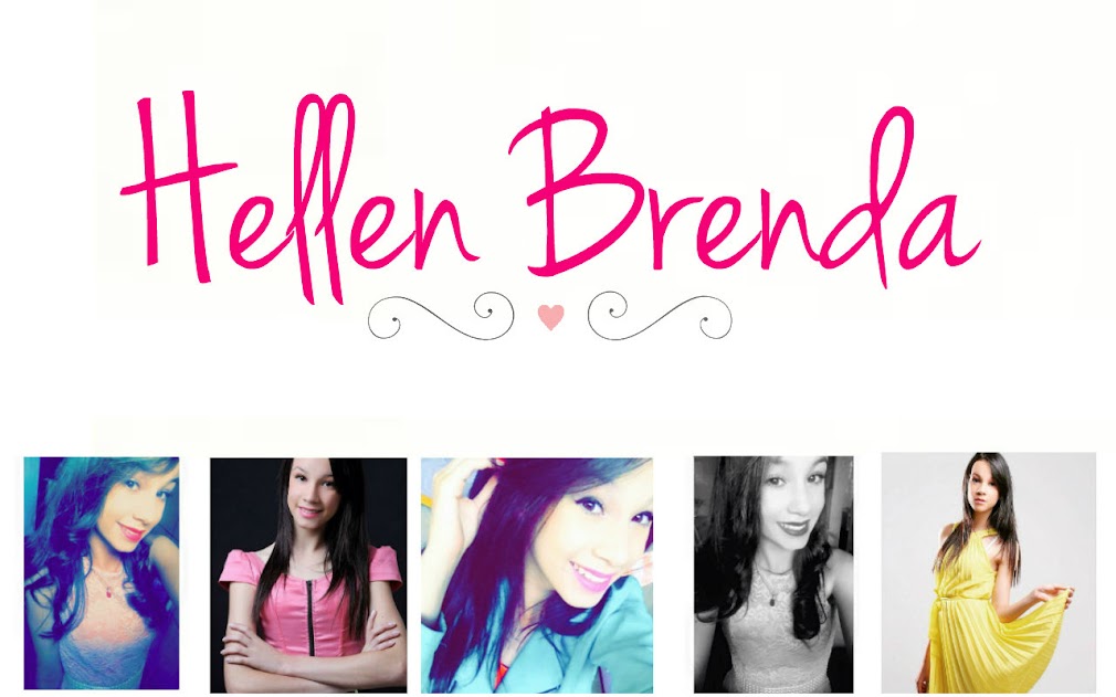 Hellen Brenda: Sobre mim