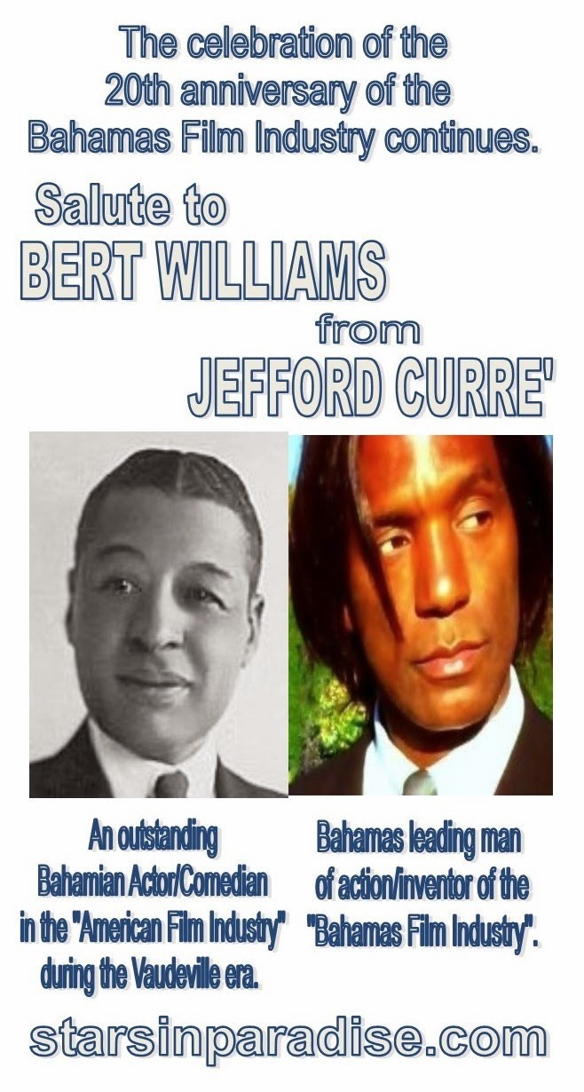 Stars In Paradise : Jefford Curre' salutes Bert Williams on the 20th ...