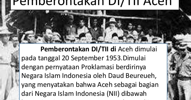 Sejarah Pemberontakan DI/TII di Jawa Barat, Jawa Tengah, Aceh, Sulawesi ...
