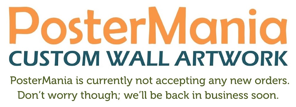 PosterMania - custom wall artwork!