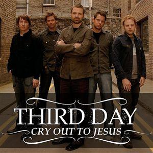 Christian Songs & Lyrics : Cry Out To Jesus by Third Day