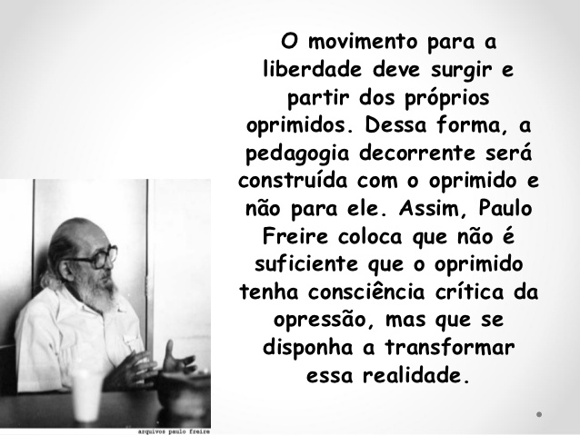 SARAU PARA TODOS: LEMBREMOS DE PAULO FREIRE>>>>PRÁXIS