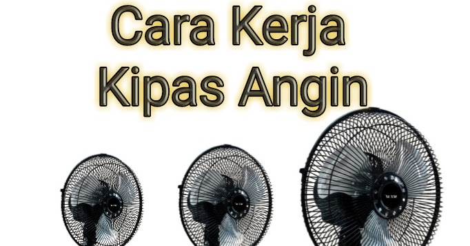 Cara Menggunakan Kipas Blower