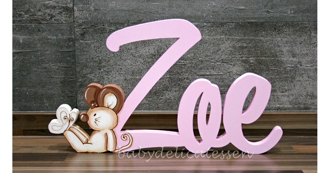 BABY DELICATESSEN LETRAS DE MADERA: NOMBRE EN MADERA PARA ZOE CON RATONCITO