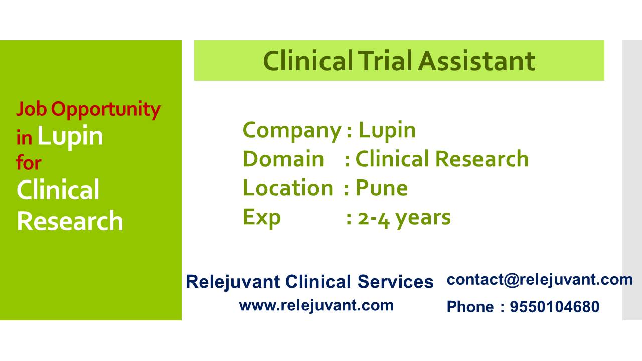 Job Opening In Lupin For Clinical Trial Assistant Relejuvant Clinical Services job-opening-in-lupin-for-clinical-trial-assistant-relejuvant-clinical-services