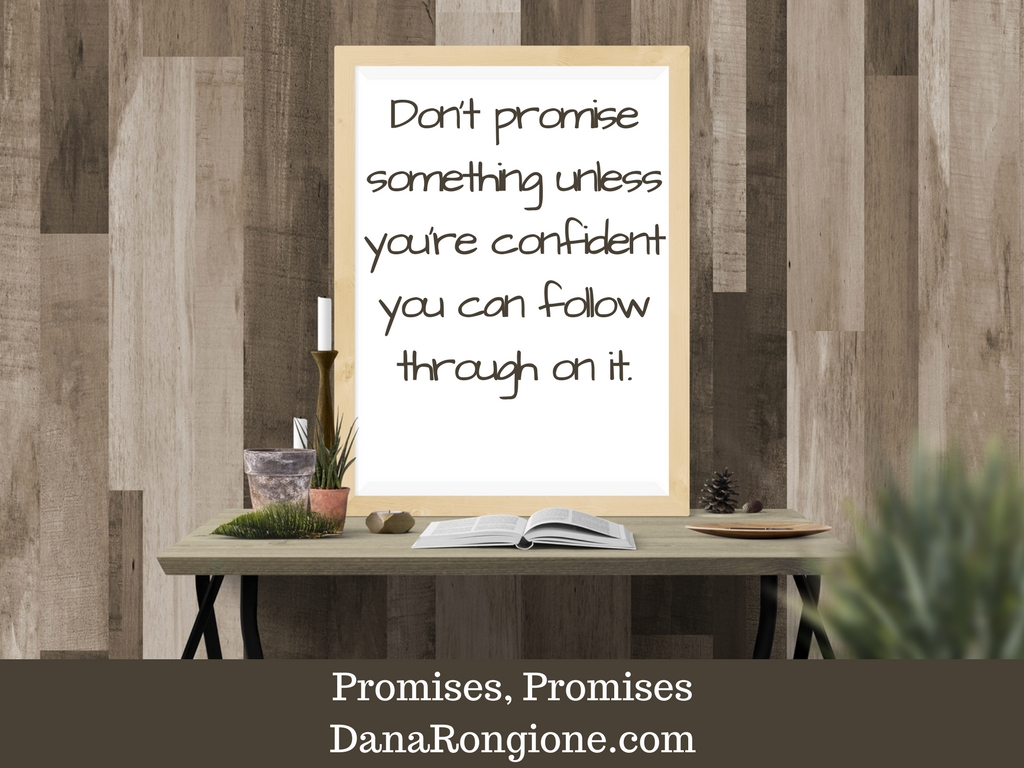 A Word Fitly Spoken: Promises, Promises