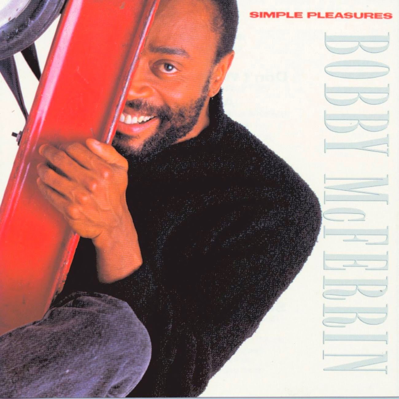 80's music blog（仮題）: Don't Worry, Be Happy / Bobby McFerrin (1988)