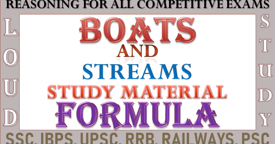 Boats and Streams : Important Formulas and Shortcuts
