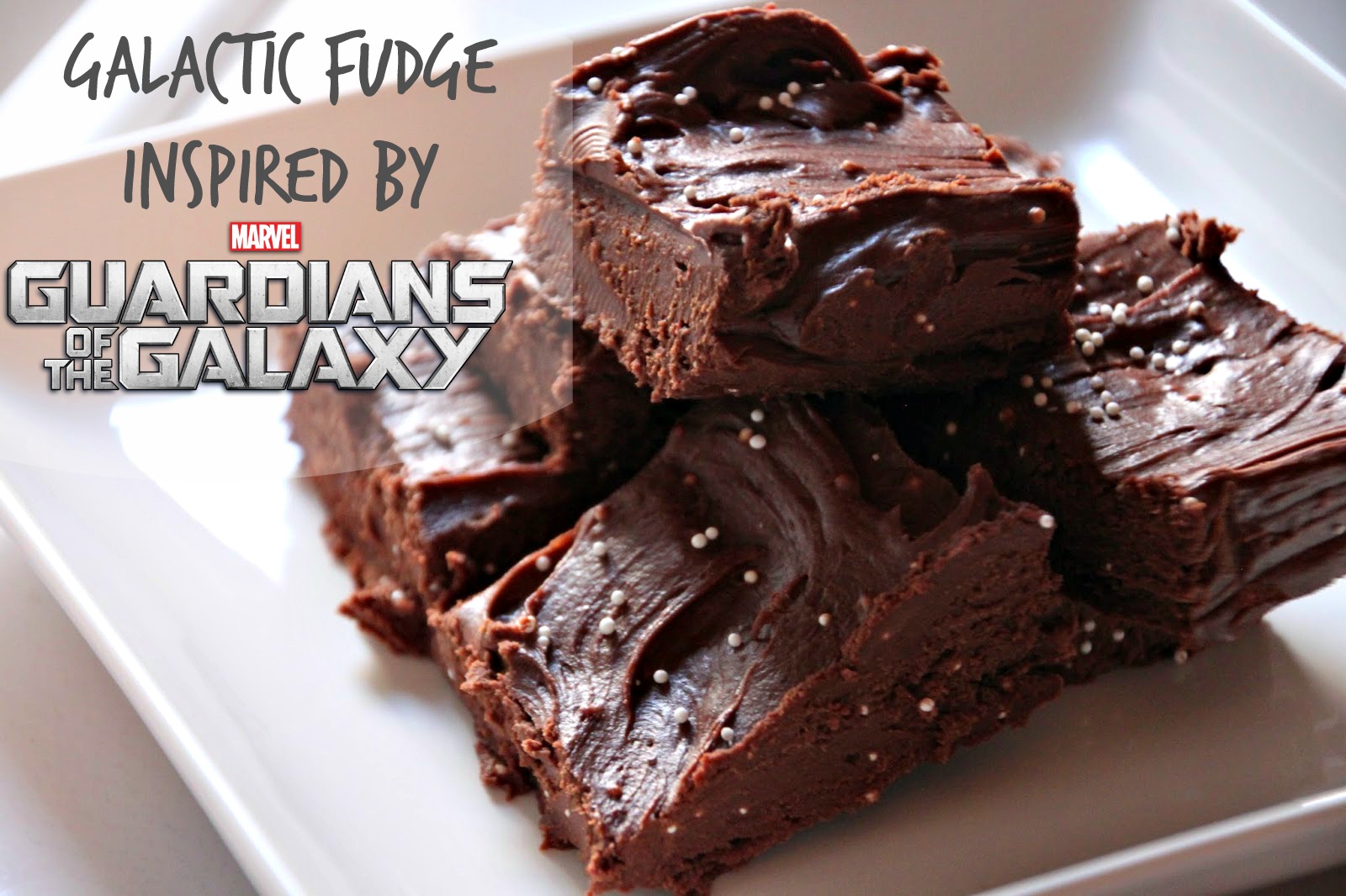 Susan's Disney Family: Galactic Fudge inspired by Guardians of the ...