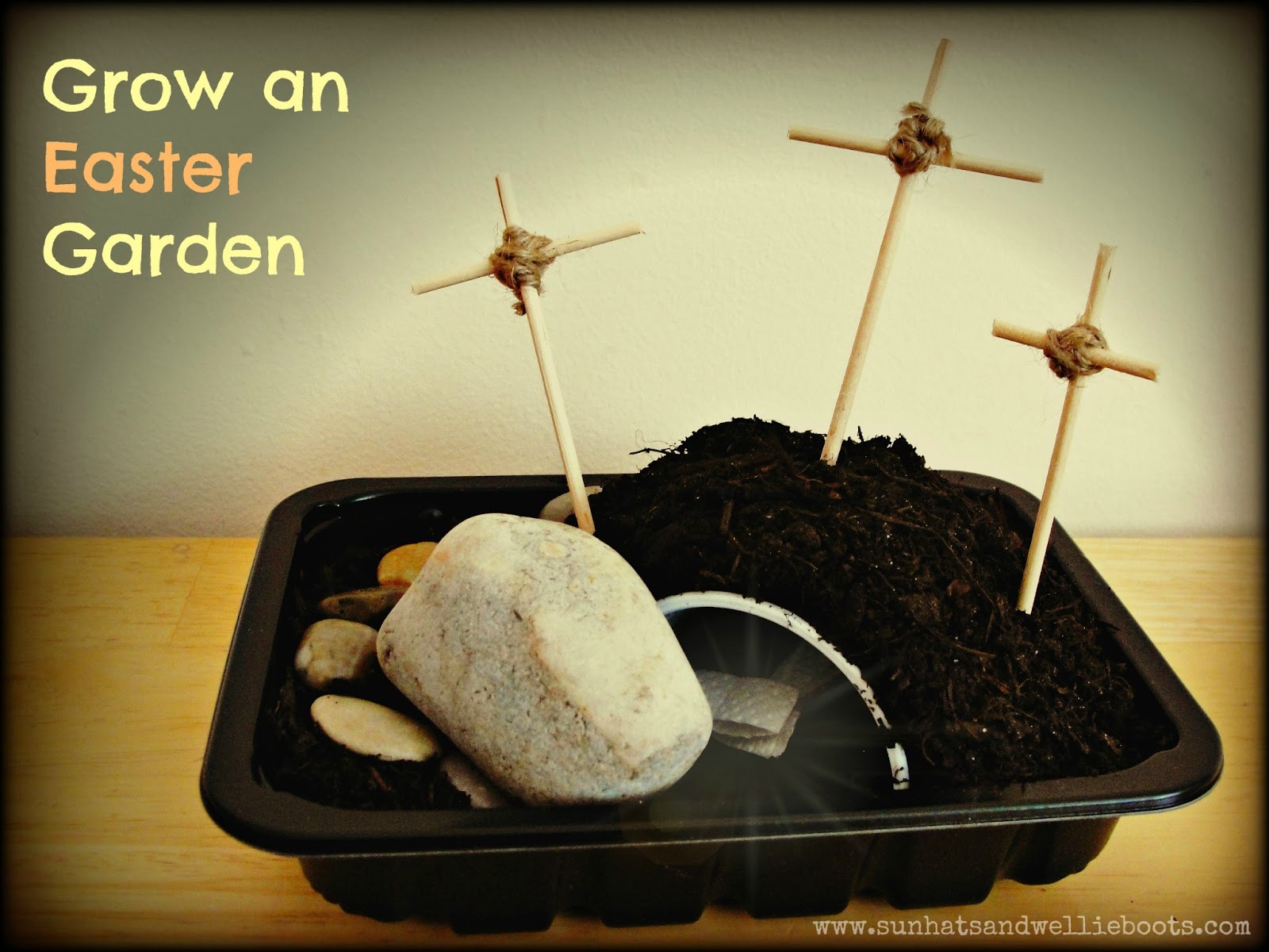 Sun Hats & Wellie Boots: Grow an Easter (Resurrection) Garden