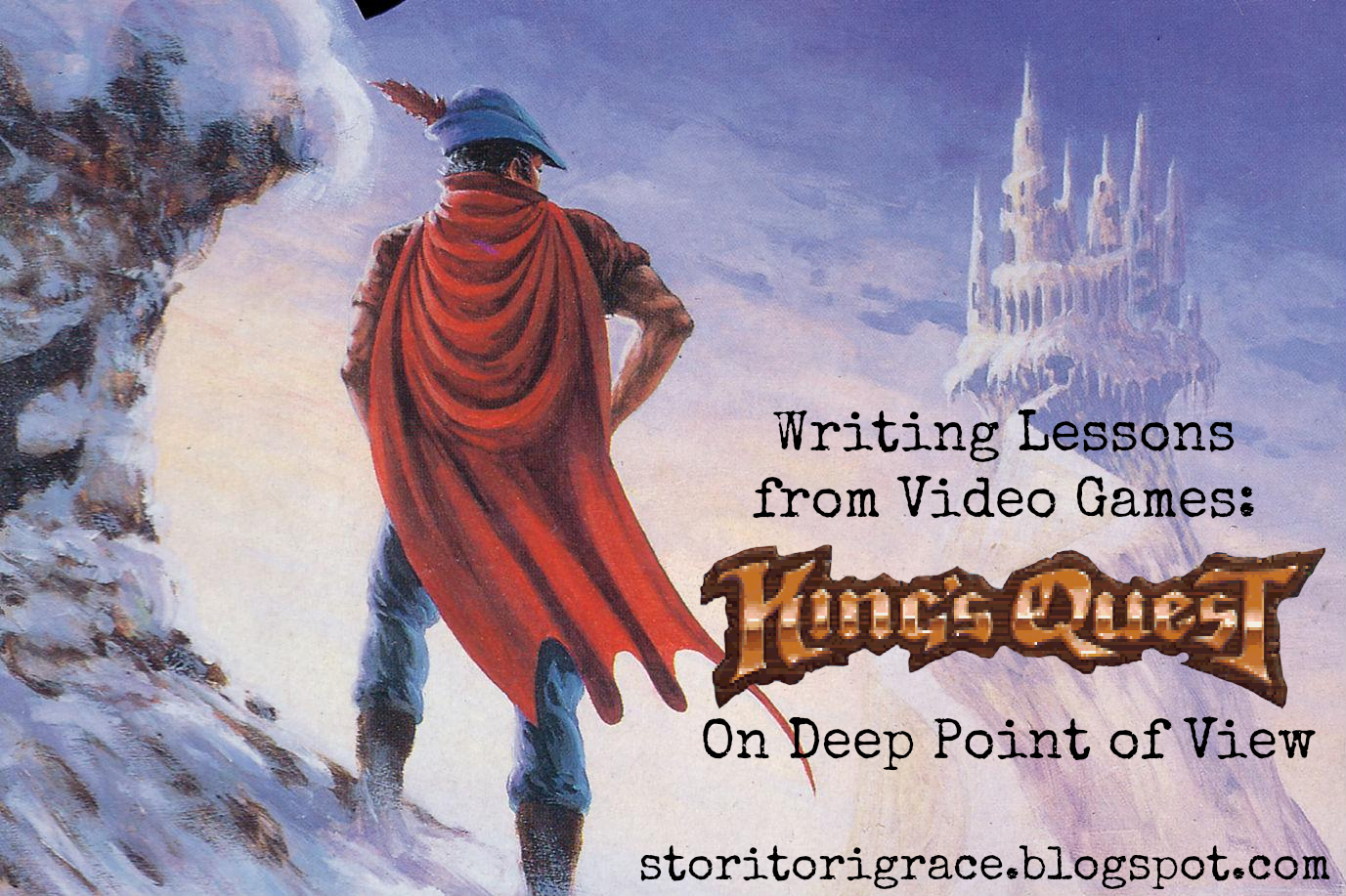 Wanderer's Pen: Writing Lessons from Video Games: King's Quest on Deep ...