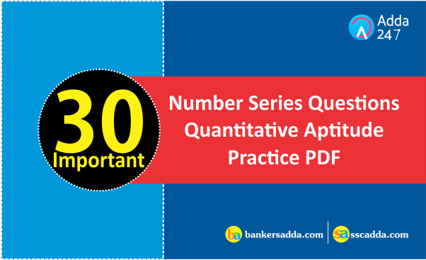 30 Important Number Series Questions | Quantitative Aptitude Practice ...