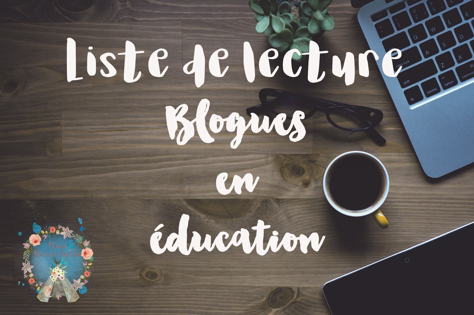Mme Marie-Julie : Jour 13- Liste de lecture Mme Marie-Julie : Jour 13- Liste de lecture