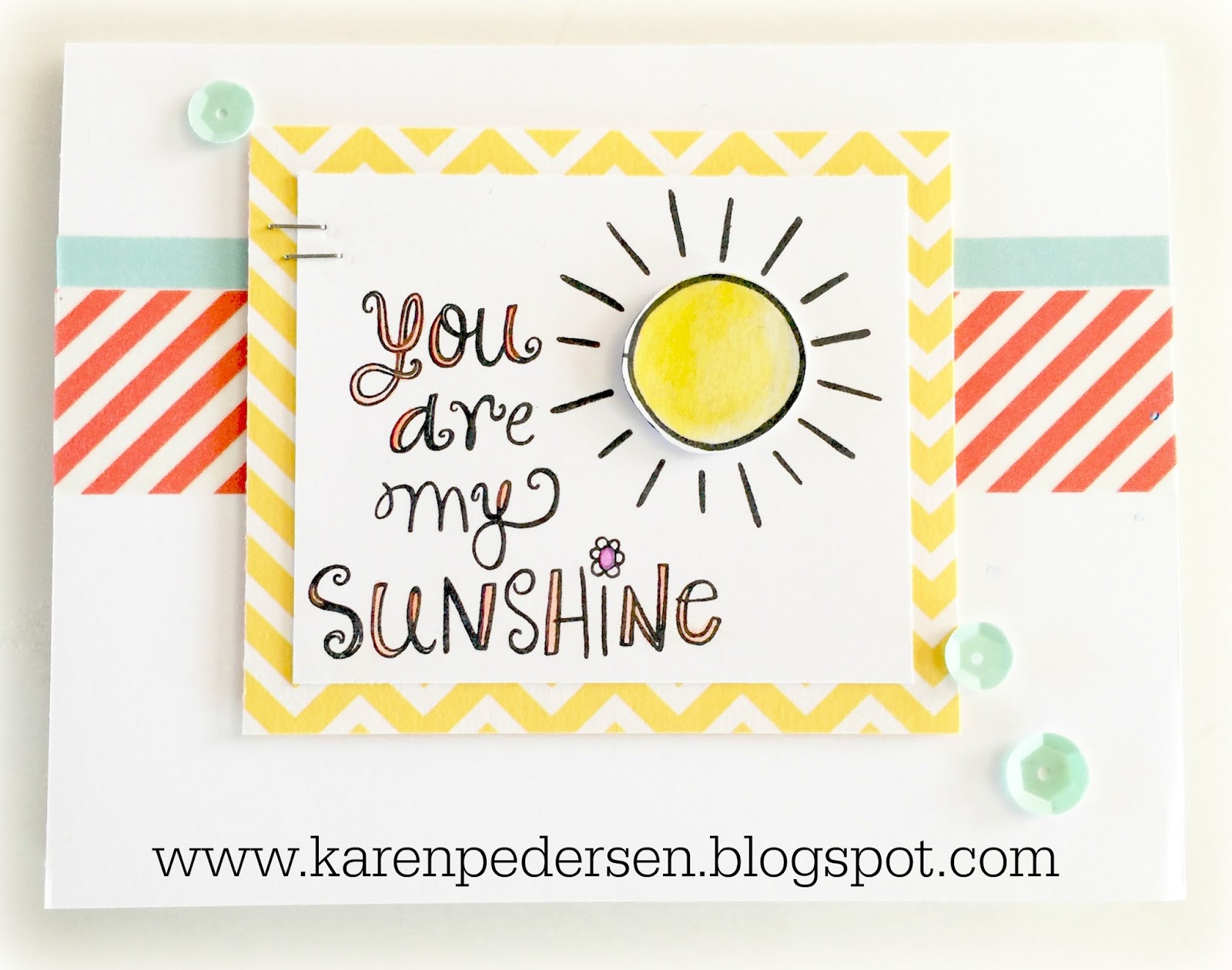 Karen Pedersen: You Are My Sunshine Card