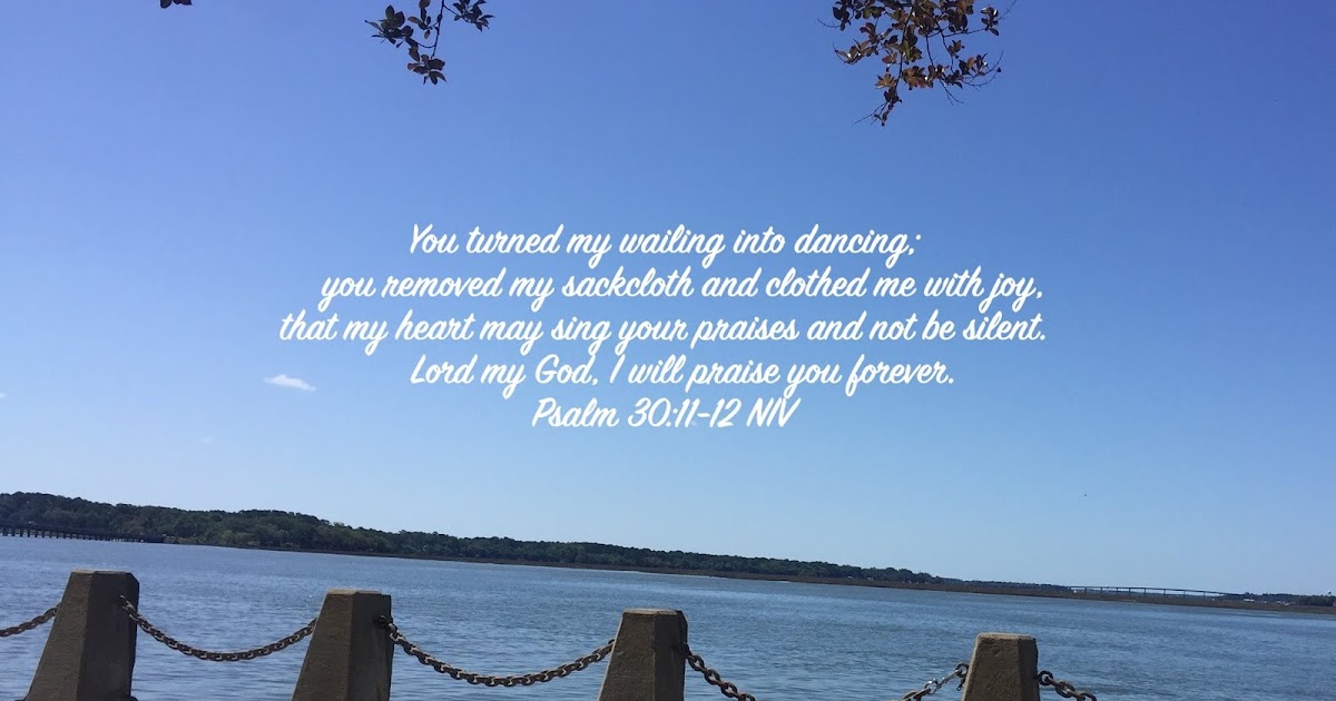 My Strength: Psalm 30 - "Who You Say I Am"