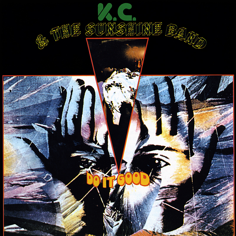 El Mito y La Mita: KC and The Sunshine Band - Do It Good [1974]