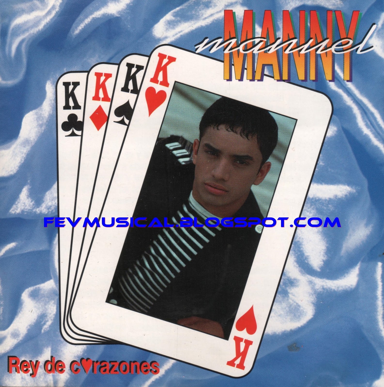FEV MUSICAL: 1994 - Manny Manuel - Rey De Corazones (Merengazo)
