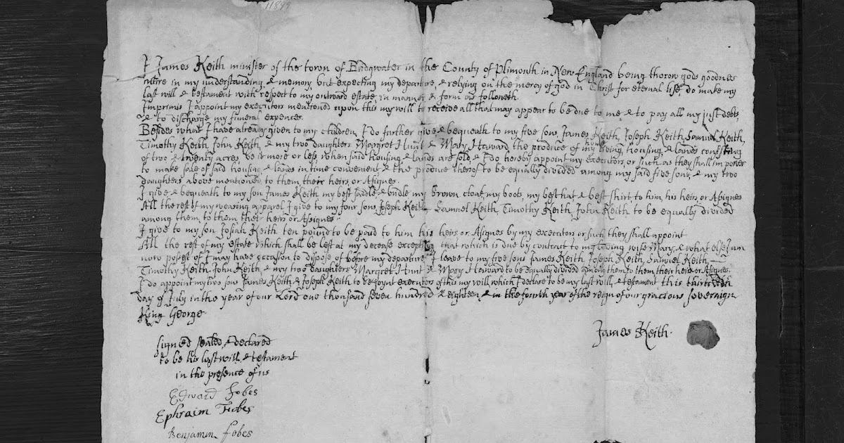 West in New England: THE WILL OF REV. JAMES KEITH OF BRIDGEWATER, MA.