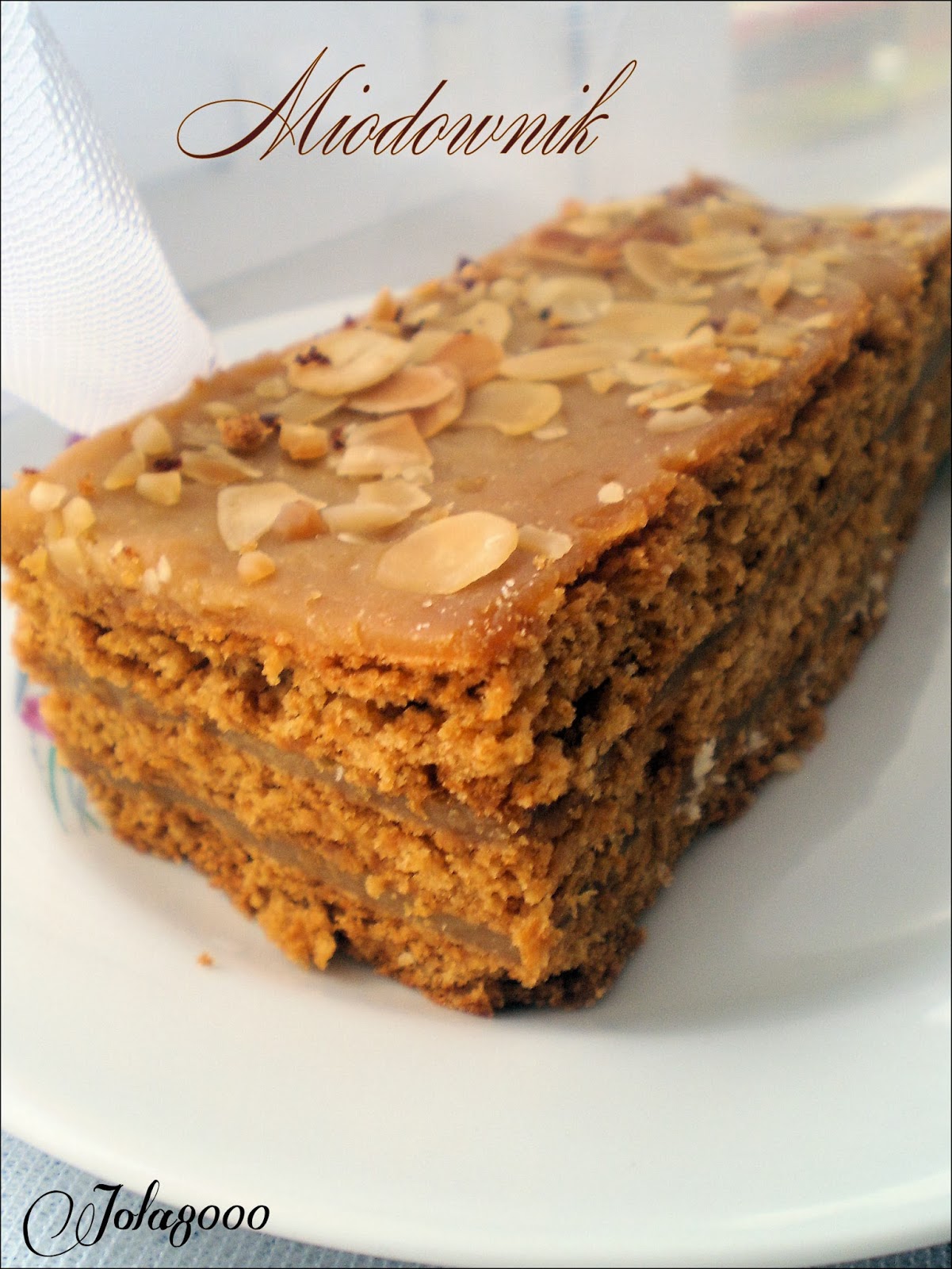 Ciasta, ciastka, ciasteczka.... Słodka chwila zapomnienia. : Miodownik