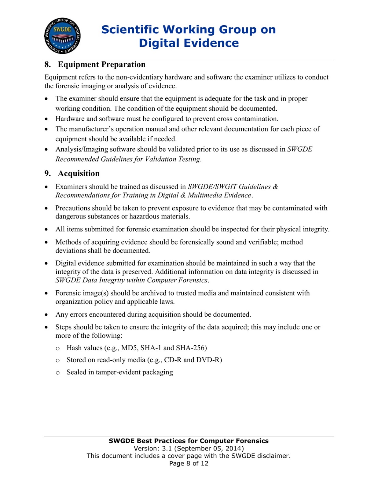 Digital Forensics Examiner: 2014