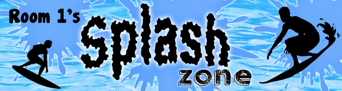THE SPLASH ZONE: What has been happening in Room One