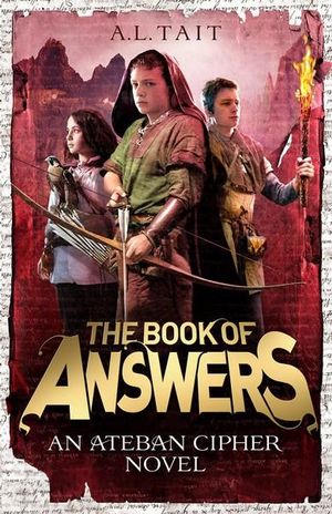Kids' Book Review: Review: The Book of Answers An Ateban Cipher Novel