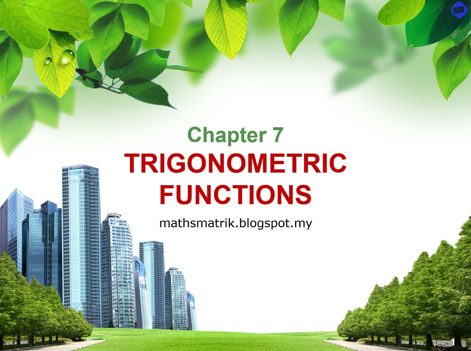 MathsMatrik: Ringkasan dan Latihan Chapter 7 SEM 1