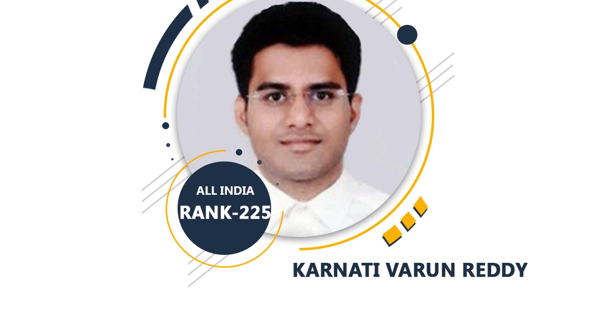 Dr. Lakshmaiah IAS Study Circle: UPSC Civils Topper 2017 - Karnati Varun Reddy