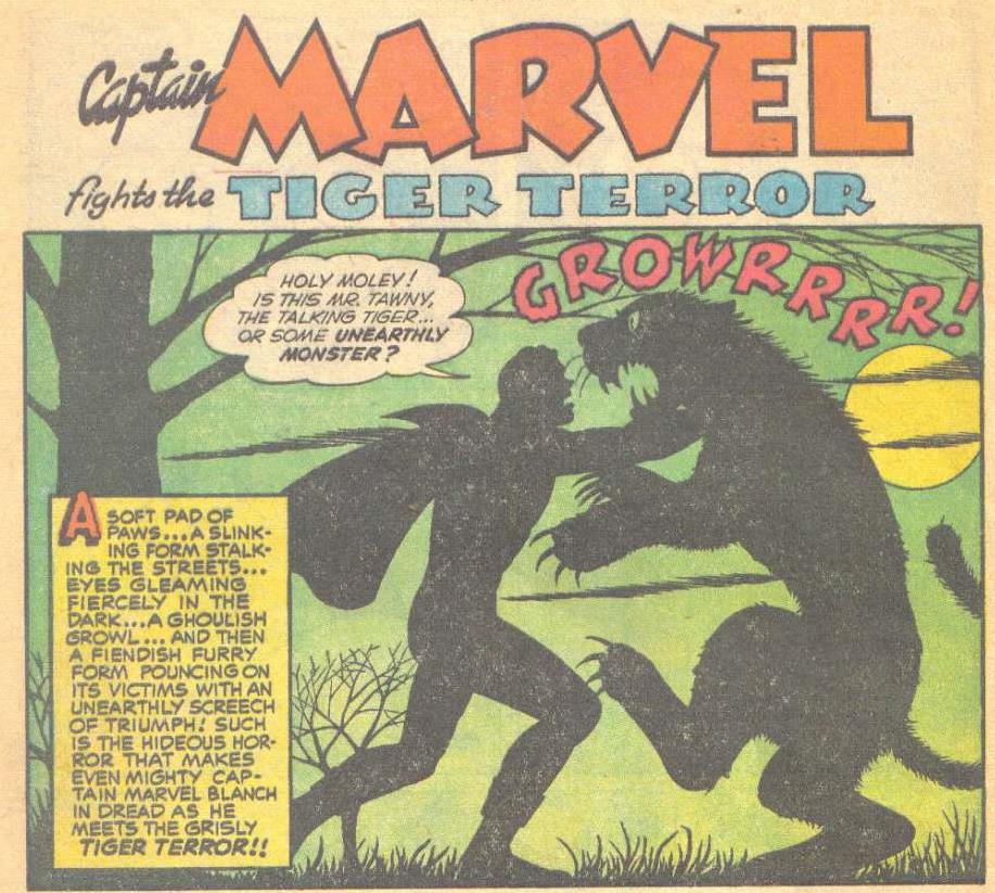 The World's Mightiest Mortal!: Captain Marvel Fights the Tiger Terror!
