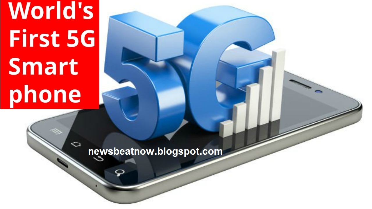 World's first 5G Smartphone Has Been Revealed World's New Technology ...