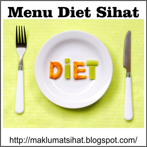 Menu Diet Sihat - Maklumat Kesihatan
