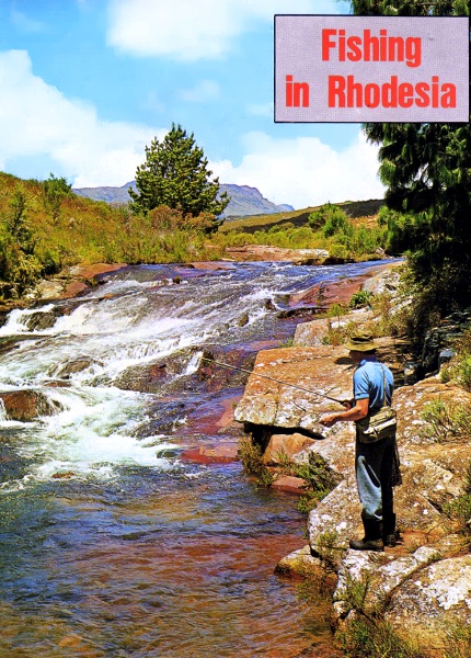 Our Rhodesian Heritage: Fishing In Rhodesia