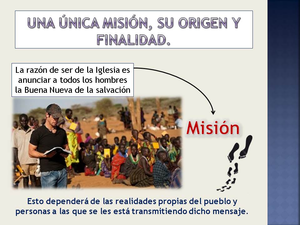 NATURALEZA DE LA ACTIVIDAD MISIONERA ESPECÍFICA