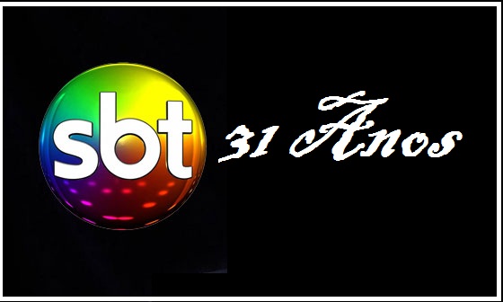 SBT#Compartilhe: Especial SBT 31anos! Sistema Brasileiro de Televisão - SBT