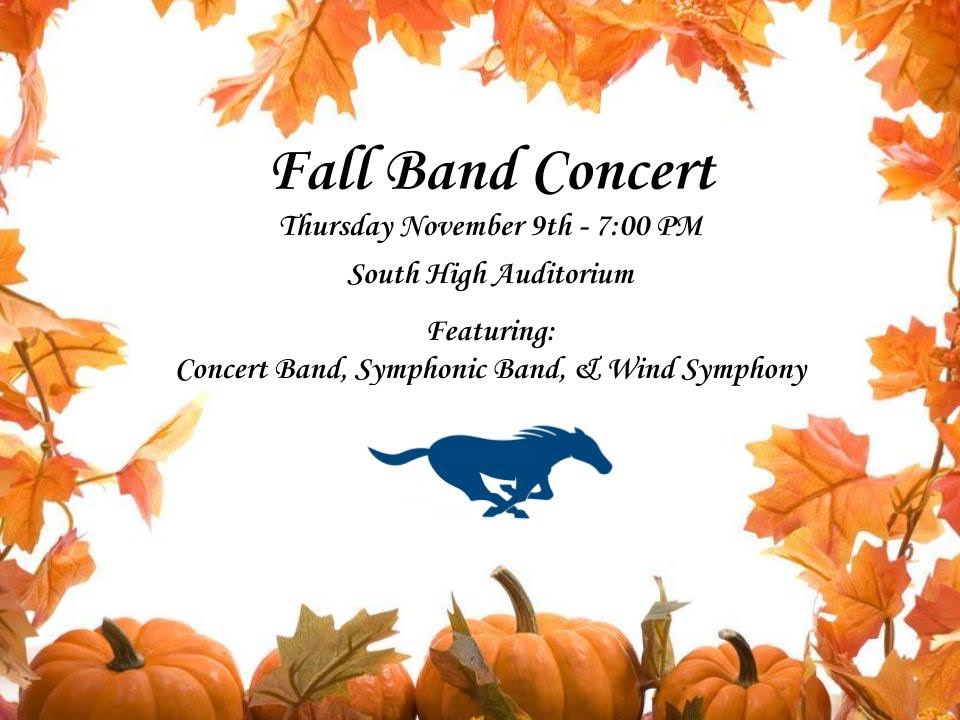 South High Fine Arts: 2017 WE Invitational and Fall Band Concert