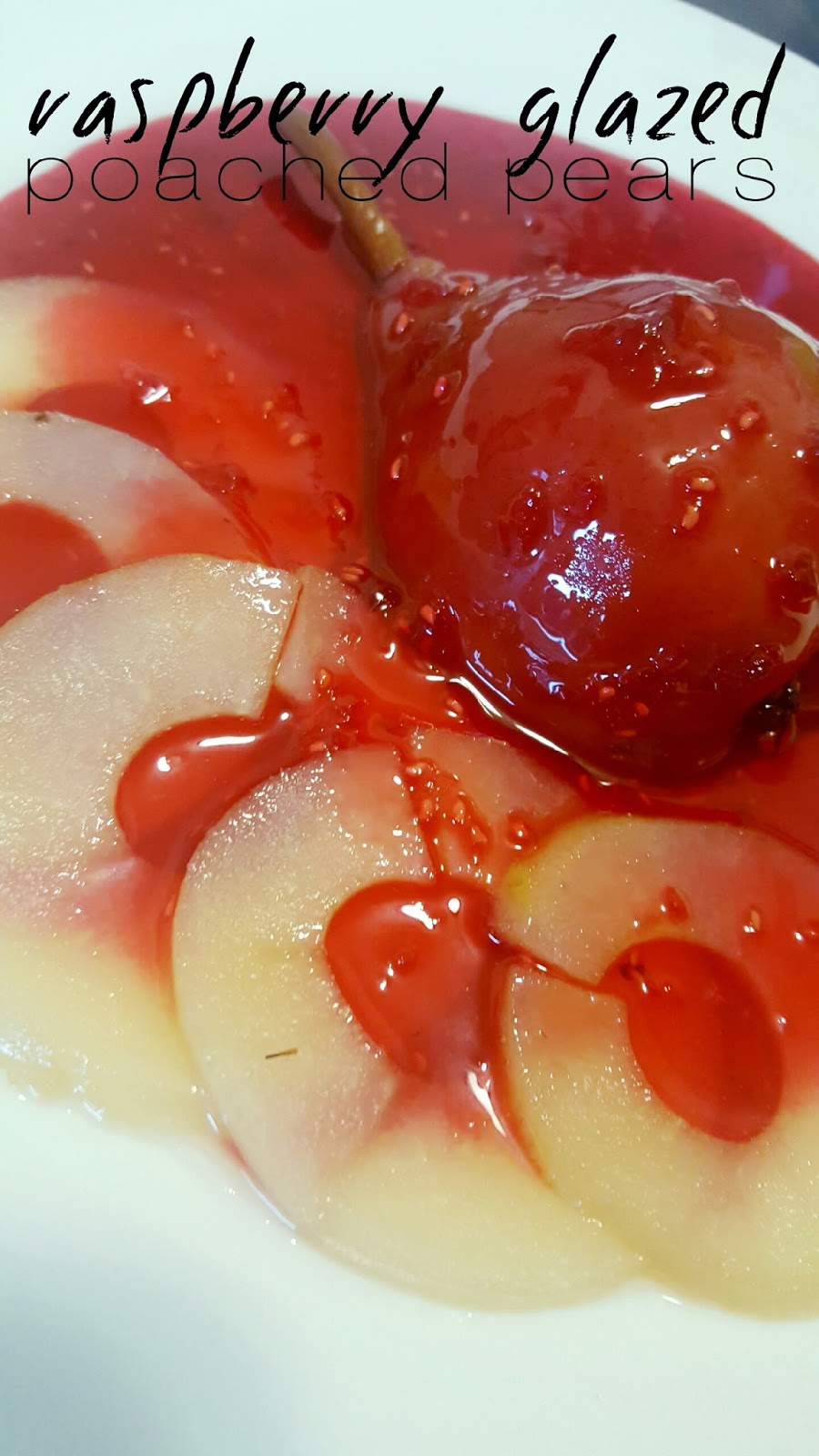 Raspberry Glazed Poached Pears - Lou Lou Girls