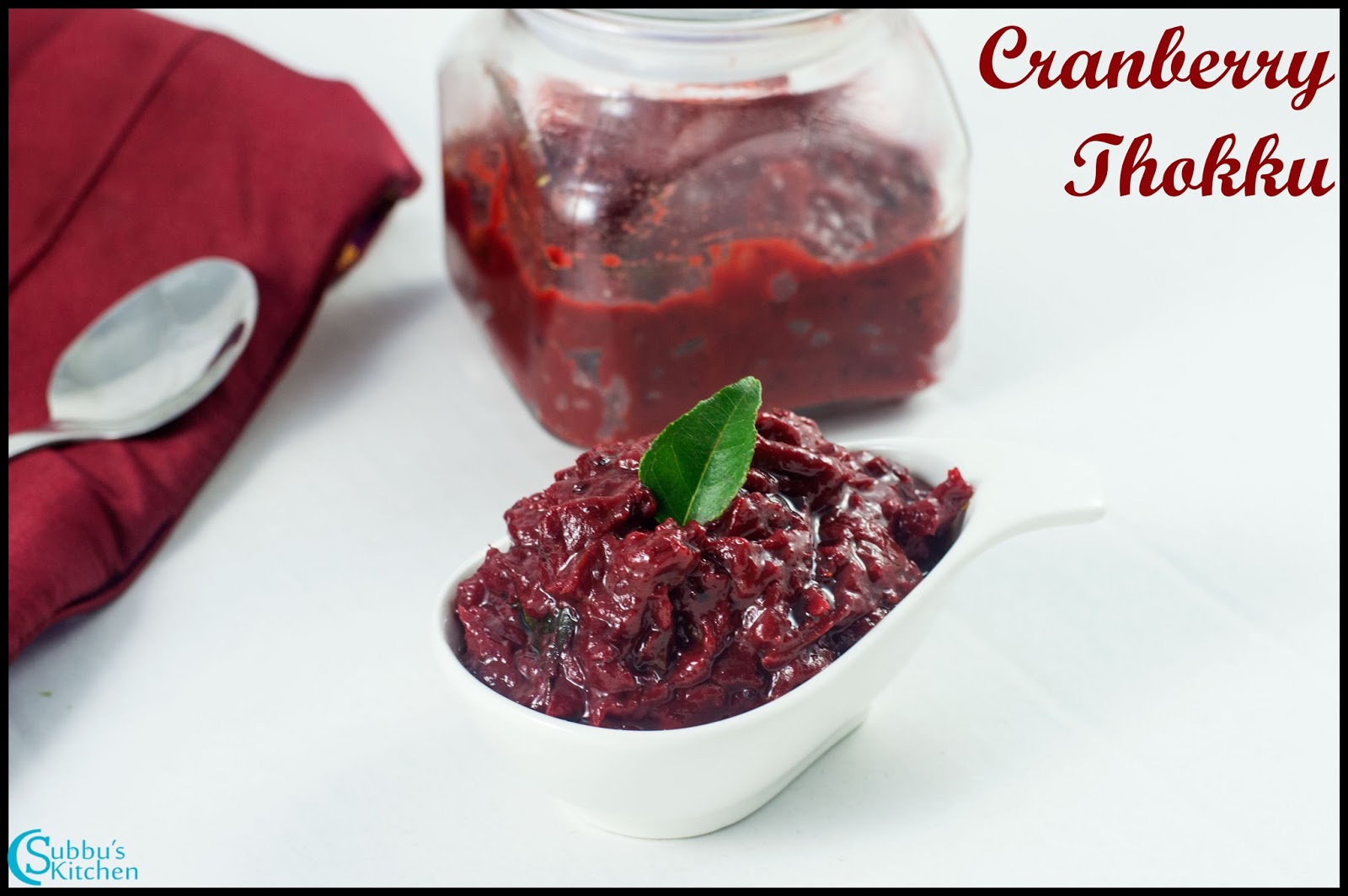 Cranberry Thokku Recipe - Subbus Kitchen