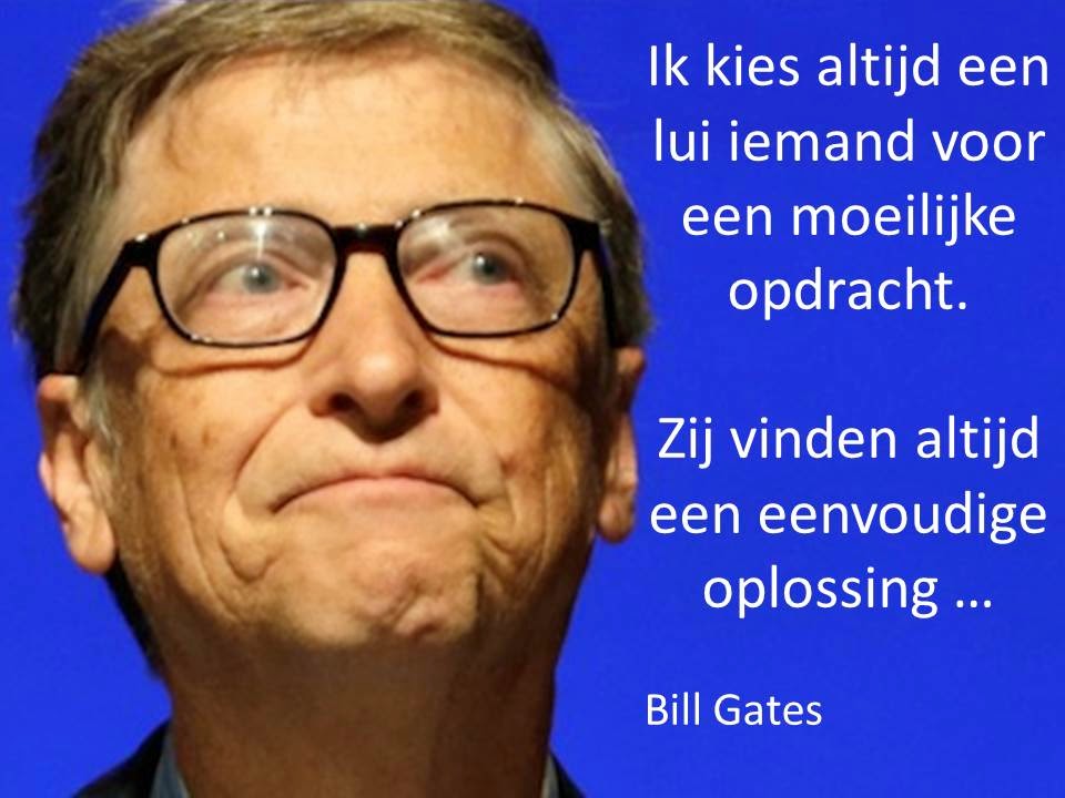 Inspirerende quotes met beeld ...: Lui zijn is goed ...