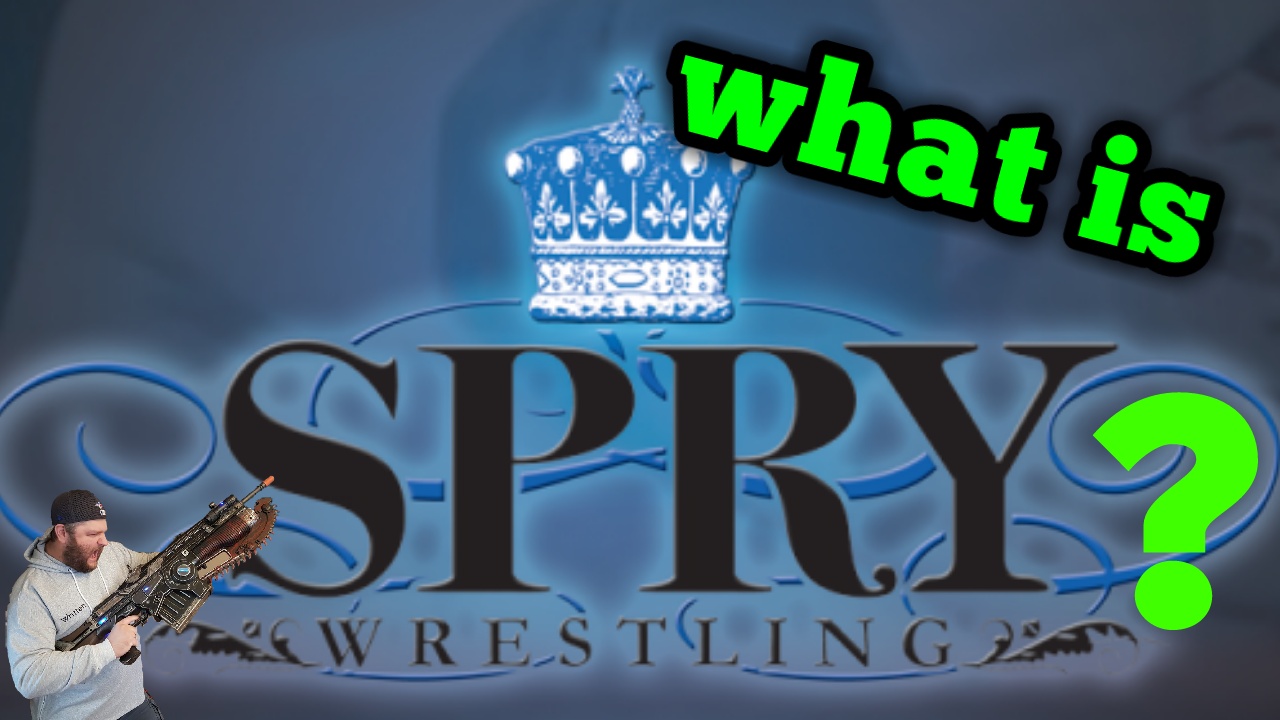 What Is SPRY Wrestling?
