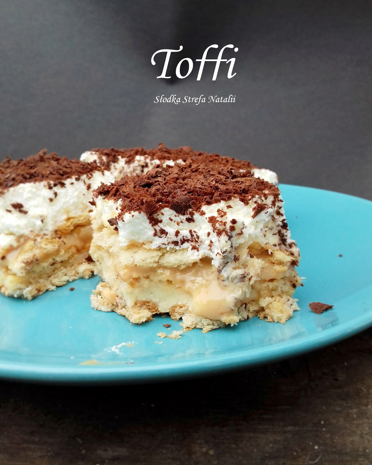 Słodka Strefa Natalii : Ciasto Toffi