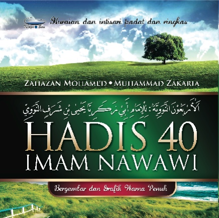 Apakah Itu Kitab Hadith Al-Arbain (Hadith 40)? | World of Ad-Dien (WADi)