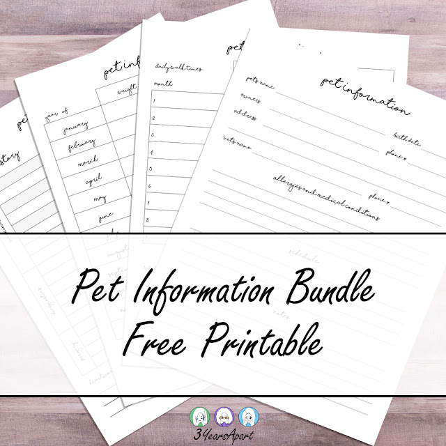 Pet Information Printable Bundle | 3 Years Apart