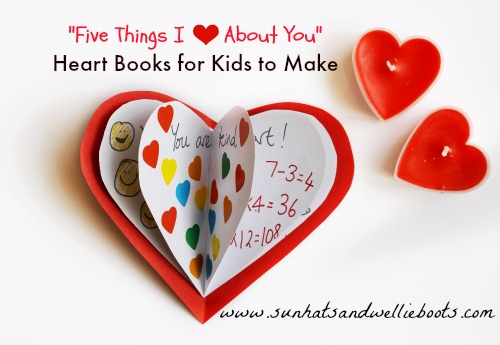 Sun Hats & Wellie Boots: "5 Things I Love About You" Heart Book